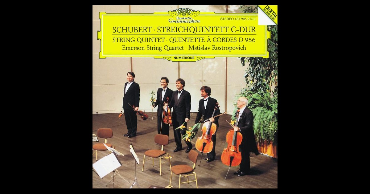 Schubert: String Quintet in C, D. 956 by Emerson String Quartet & Mstislav Rostropovich on Apple ...
